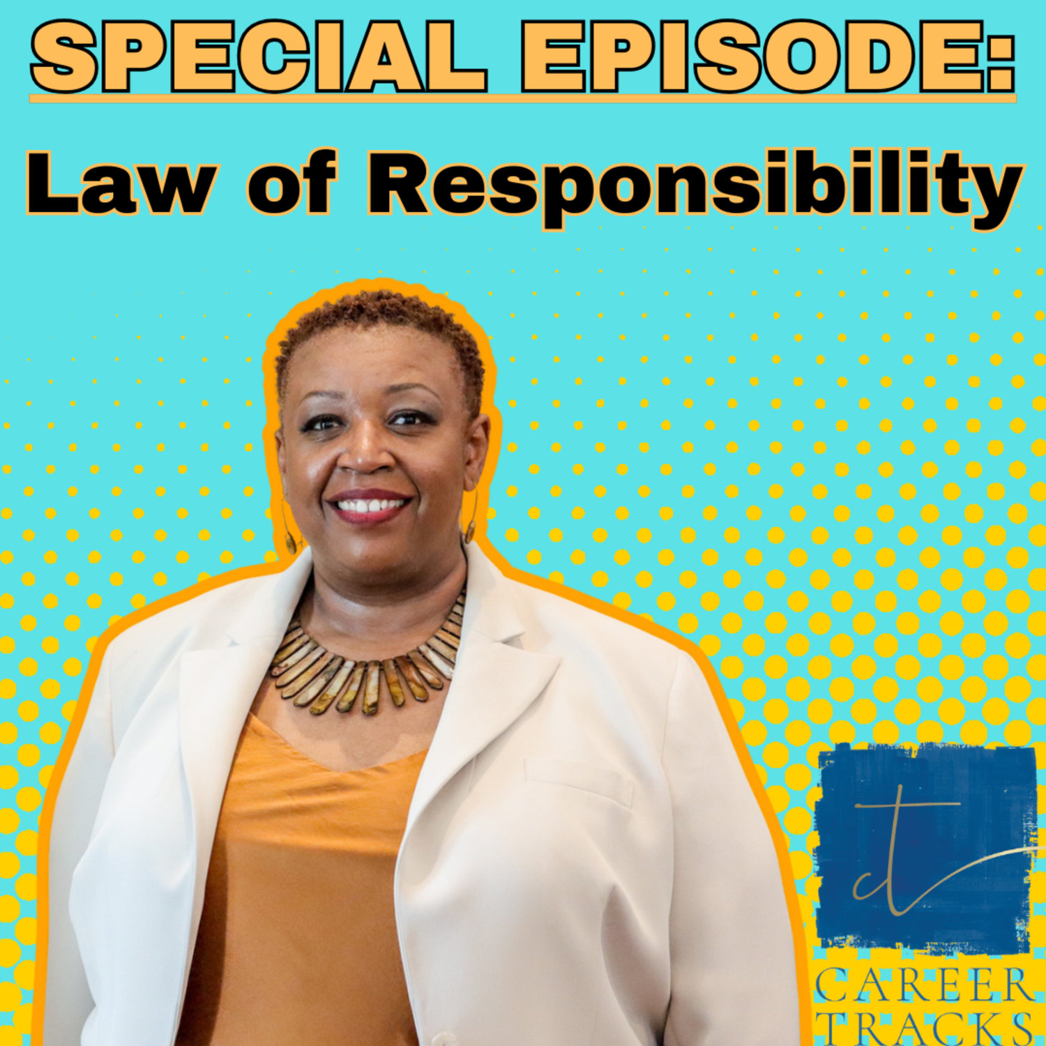 Special Episode: Law of Responsibility - Tessa Tubbs – Empowering ...